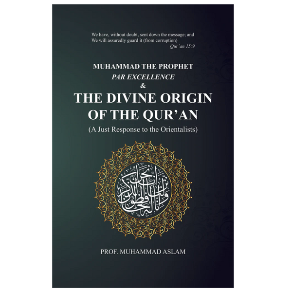 The Divine Origin Of The Quran – ferozsonspk