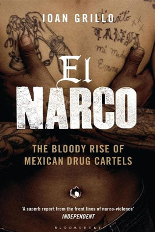 El Narco: Ioan Grillo – ferozsonspk