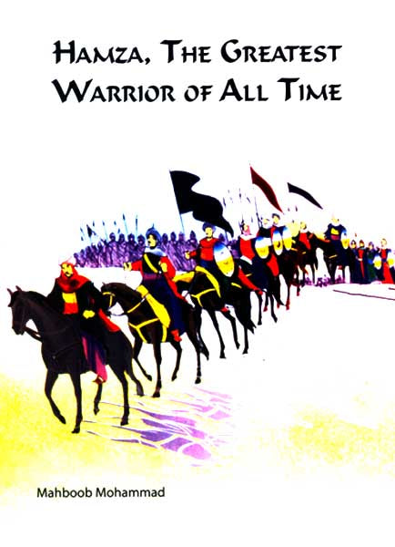 Hamza The Greatest Warrior Of All Time – ferozsonspk