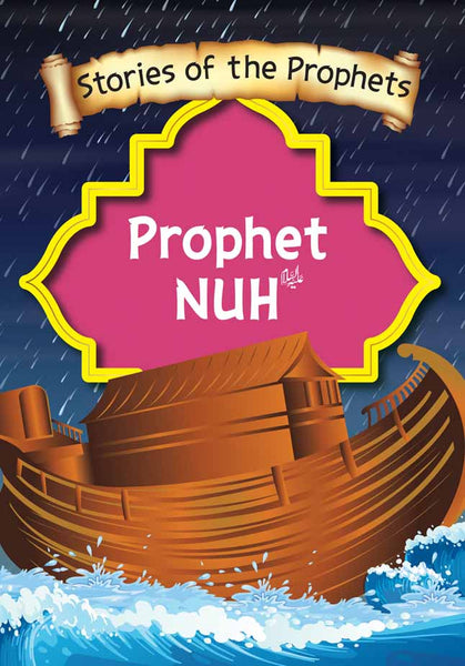 Prophet Nuh A.S – ferozsonspk