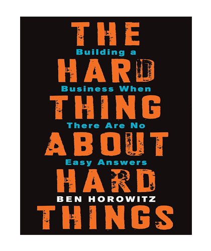 The Hard Thing About Hard Things – ferozsonspk